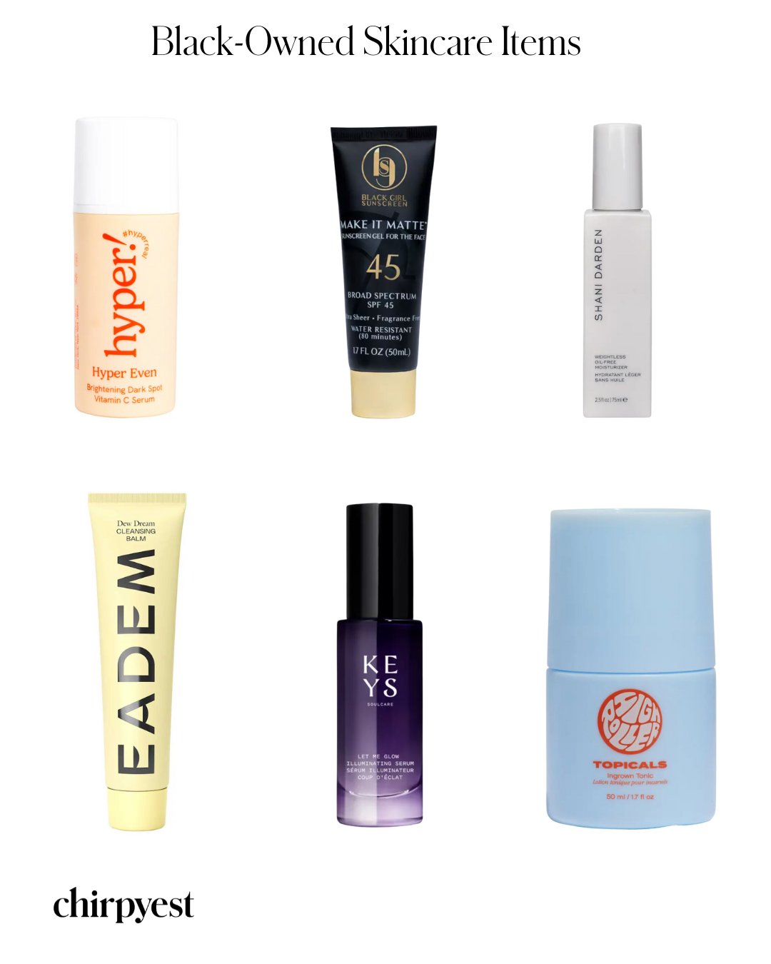 19 Trending Black-Owned Items to Shop For This Summer - Chirpyest